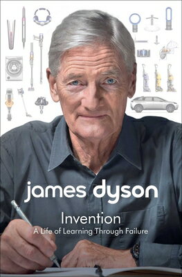 INVENTION James Dyson SIMON & SCHUSTER2022 Paperback English ISBN：9781982188450 洋書 Fiction & Literature（小説＆文芸） Biography...