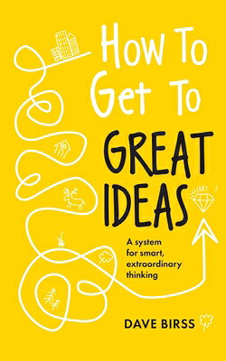 HT GET TO GRT IDEAS Dave Birss MOBIUS2025 Paperback English ISBN：9781399818452 洋書 Business & SelfーCulture（ビジネス） Business...