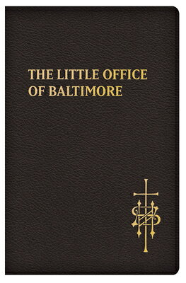 LITTLE OFFICE OF BALTIMORE Claudio R. Salvucci TAN BOOKS & PUBL2021 Imitation　Leather English ISBN：9781505118452 洋書 Soci...