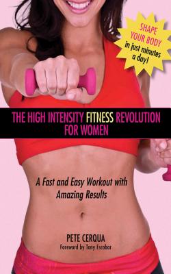 HIGH INTENSITY FITNESS REVOLUT Pete Cerqua Tony Escobar SKYHORSE PUB2013 Paperback English ISBN：9781616088453 洋書 Family ...