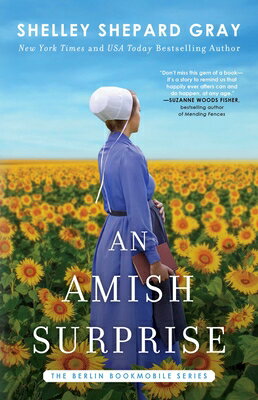 AMISH SURPRISE Berlin Bookmobile Series, the Shelley Shepard Gray GALLERY BOOKS2021 Paperback English ISBN：9781982148454...