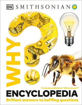 WHY ENCY Why? DK DK PUB2024 Hardcover English ISBN：9780744098457 洋書 Books for kids（児童書） Juvenile Nonfiction