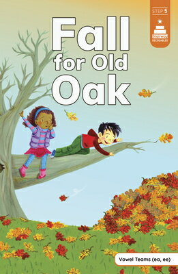 FALL FOR OLD OAK Stairway Decodables Step 5 Corinne Doerrfeld Leanna Koch Kristen Cowen PICTURE WINDOW BOOKS2024 Paperba...