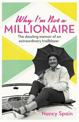WHY IM NOT A MILLIONAIRE Nancy Spain WEIDENFELD & NICHOLSON2022 Paperback English ISBN：9781474618458 洋書 Fiction & Litera...