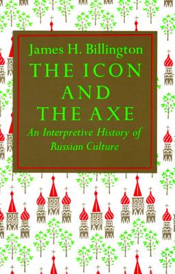 ICON & AXE James Billington RANDOM HOUSE1970 Paperback English ISBN：9780394708461 洋書 Social Science（社会科学） History