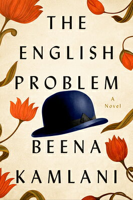 ENGLISH PROBLEM Beena Kamlani CROWN PUB INC2025 Hardcover English ISBN：9780593798461 洋書 Fiction & Literature（小説＆文芸） Fiction