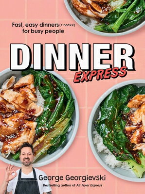 DINNER EXPRESS George Georgievski PLUM2022 Paperback English ISBN：9781760988463 洋書 Family life & Comics（生活＆コミック） Cooking