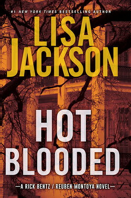 HOT BLOODED Bentz/Montoya Novel Lisa Jackson ZEBRA BOOKS2015 Mass　Market　Paperbound English ISBN：9781420138467 洋書 Fictio...
