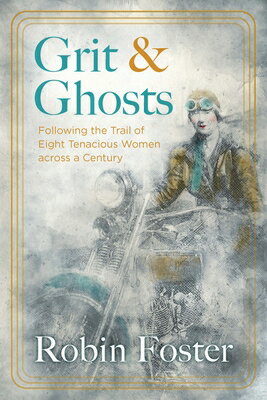 GRIT & GHOSTS Robin Foster UNIV OF NEBRASKA PR2024 Paperback English ISBN：9781496238467 洋書 Social Science（社会科学） History
