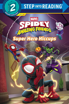 SPIDEY & HIS AMAZING FRIENDS S Step Into Reading, Step 2 Random House Disney Random House Disney MARVEL COMICS GROUP2026...