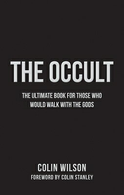 OCCULT Colin Wilson WATKINS PUB LTD2015 Paperback English ISBN：9781780288468 洋書 Social Science（社会科学） Body, Mind & Spirit