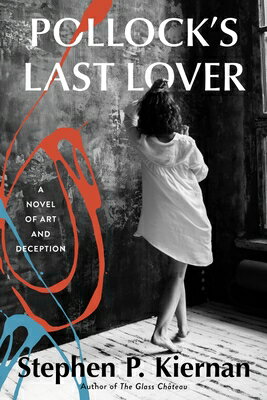 POLLOCKS LAST LOVER Stephen P. Kiernan WILLIAM MORROW2026 Hardcover English ISBN：9780062878472 洋書 Fiction & Literature（小...