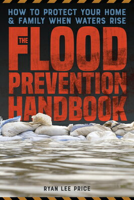 FLOOD PREVENTION HANDBK Ryan Lee Price ULYSSES PR2026 Paperback English ISBN：9781646048472 洋書 Business & SelfーCulture（ビジ...