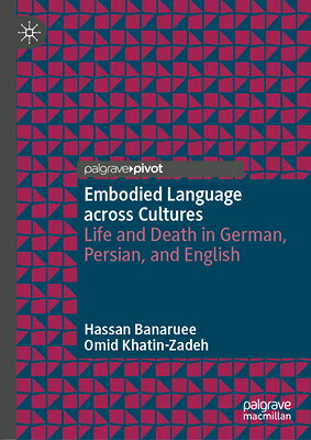 EMBODIED LANGUAGE ACROSS CULTU Hassan Banaruee Omid KhatinーZadeh PALGRAVE MACMILLAN2026 Hardcover English ISBN：978303213...