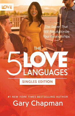5 LOVE LANGUAGES SINGLES /E FI Gary Chapman NORTHFIELD PR2025 Paperback Fifth Edition, English ISBN：9780802438478 洋書 Soc...