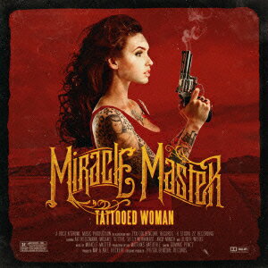 ミラクル・マスタータトゥード ウーマン ミラクルマスター 発売日：2014年04月23日 予約締切日：2014年03月03日 TATTOOED WOMAN JAN：4522197118482 BKMAー1023 Bickee Music (...