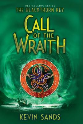 CALL OF THE WRAITH Blackthorn Key Kevin Sands ALADDIN2019 Paperback English ISBN：9781534428485 洋書 Books for kids（児童書） Ju...