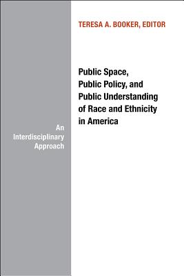 PUBLIC SPACE PUBLIC POLICY & P Teresa Booker UNIV OF AKRON PR2014 Paperback English ISBN：9781937378486 洋書 Social Science...