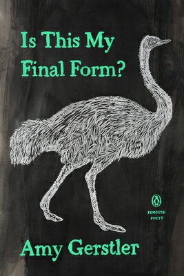 IS THIS MY FINAL FORM Penguin Poets Amy Gerstler PENGUIN GROUP2025 Paperback English ISBN：9780143138488 洋書 Fiction & Lit...