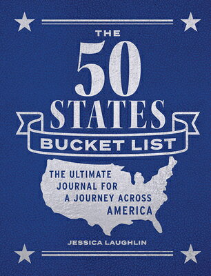 50 STATES BUCKET LIST Epic Journey Jessica Laughlin EPIC INK BOOKS2024 Paperback English ISBN：9780760388495 洋書 Family li...