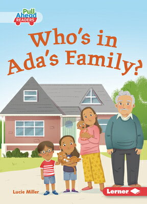 WHOS IN ADAS FAMILY Let's Look at Families (Pull Ahead Readers ーー Fiction) Lucie Miller Lisa Hunt LERNER PUBN2026 Paperb...