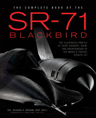 COMP BK OF THE SRー71 BLACKBIRD Richard H. Graham ZENITH PR2015 Hardcover English ISBN：9780760348499 洋書 Social Science（社会...