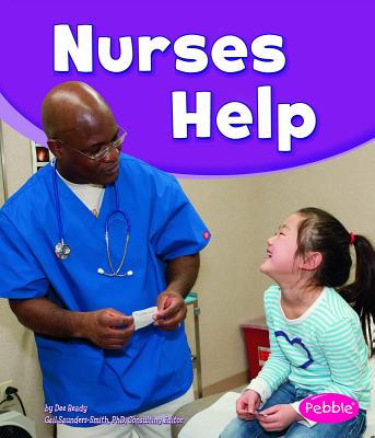 NURSES HELP Our Community Helpers Gail SaundersーSmith Dee Ready CAPSTONE PR2013 Paperback English ISBN：9781620658499 洋書 ...