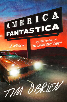 AMER FANTASTICA Tim O'Brien MARINER BOOKS2023 Hardcover English ISBN：9780063318502 洋書 Fiction & Literature（小説＆文芸） Fiction