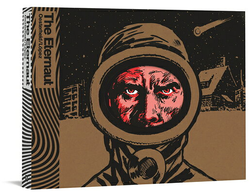 ETERNAUT Hctor Germn Oesterheld Francisco Solano Lpez FANTAGRAPHICS BOOKS2019 Hardcover English ISBN：9781606998502 洋書 Fa...