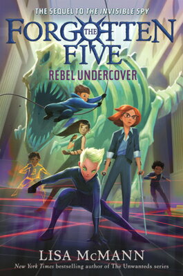 REBEL UNDERCOVER The Forgotten Five Lisa McMann BOUND TO STAY BOUND2023 Prebound English ISBN：9798855088502 洋書 Books for...