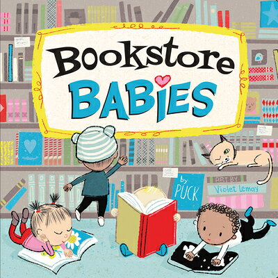 BOOKSTORE BABIESーBOARD Local Baby Books Puck Violet Lemay DUOPRESS2019 Board　Books English ISBN：9781947458505 洋書 Books f...