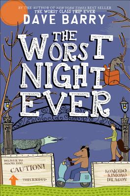 WORST NIGHT EVER Class Trip Dave Barry Jon Cannell Jon Cannell LITTLE BROWN & CO2016 Hardcover English ISBN：978148470850...