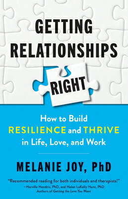 GETTING RELATIONSHIPS RIGHT Melanie Joy BERRETT KOEHLER PUBL INC2020 Paperback English ISBN：9781523088508 洋書 Family life...