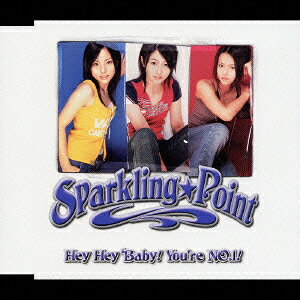 スパークリング☆ポイントヘイヘイベイビー ユアーナンバーワン スパークリングポイント 発売日：2004年09月01日 予約締切日：2004年08月25日 Hey Hey Baby!You`re NO.1! JAN：4523949028509...