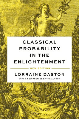 CLASSICAL PROBABILITY IN THE E Lorraine Daston PRINCETON UNIV PR2023 Paperback English ISBN：9780691248509 洋書 Computers &...