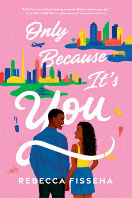 ONLY BECAUSE ITS YOU Rebecca Fisseha DD CANADA2025 Paperback English ISBN：9780385688512 洋書 Fiction & Literature（小説＆文芸） F...