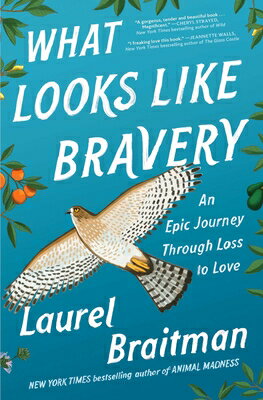 WHAT LOOKS LIKE BRAVERY Laurel Braitman SIMON & SCHUSTER2024 Paperback English ISBN：9781501158513 洋書 Fiction & Literatur...