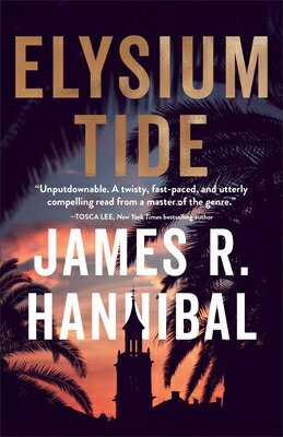 ELYSIUM TIDE James R. Hannibal REVEL FLEMING H2022 Paperback English ISBN：9780800738518 洋書 Fiction & Literature（小説＆文芸） F...