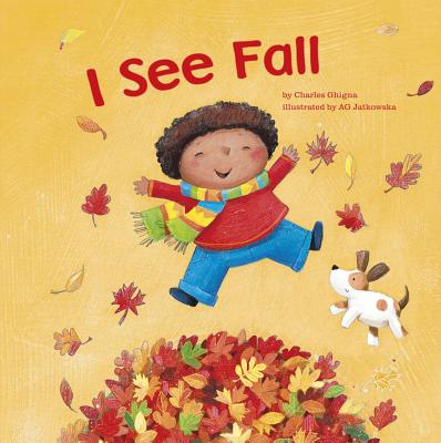 I SEE FALL I See Charles Ghigna Agnieszka Jatkowska PICTURE WINDOW BOOKS2011 Paperback English ISBN：9781404868519 洋書 Boo...