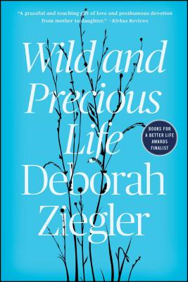 WILD & PRECIOUS LIFE Deborah Ziegler ATRIA2017 Paperback English ISBN：9781501128523 洋書 Fiction & Literature（小説＆文芸） Biogr...