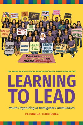 LEARNING TO LEAD GRASSROOTS OR American Sociological Association's Rose Veronica Terriquez RUSSELL SAGE FOUND2026 Paperb...