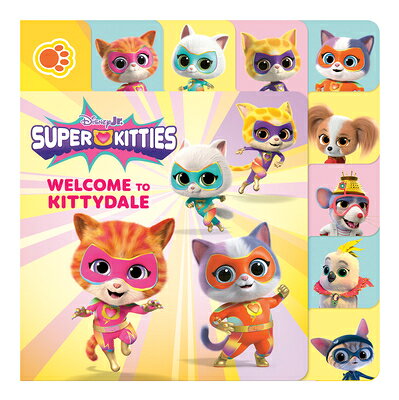 DISNEY JR SUPERKITTIES WELCOME Megan Roth Random House Disney Disney Storybook Art Team DISNEY PR2026 Board　Books Englis...