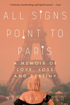 ALL SIGNS POINT TO PARIS Natasha Sizlo MARINER BOOKS2024 Paperback English ISBN：9780063268531 洋書 Fiction & Literature（小説...
