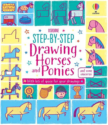 STEPーBYーSTEP DRAWING HORSES & StepーByーStep Drawing Fiona Watt Candice Whatmore USBORNE BOOKS2024 Paperback English ISBN：...