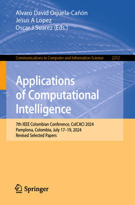 APPLNS OF COMPUTATIONAL INTELL Communications in Computer and Information Science Alvaro David OrjuelaーCan Jesus A. Lope...