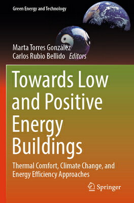 TOWARDS LOW & POSITIVE ENERGY Green Energy and Technology Marta Torres Gonzlez Carlos Rubio Bellido SPRINGER NATURE2025 ...
