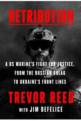 RETRIBUTION Trevor Reed Jim DeFelice WILLIAM MORROW2026 Hardcover English ISBN：9780063428546 洋書 Fiction & Literature（小説＆...