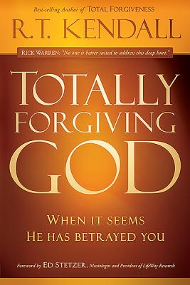 TOTALLY FORGIVING GOD R. T. Kendall CREATION HOUSE2012 Paperback English ISBN：9781616388546 洋書 Social Science（社会科学） Reli...