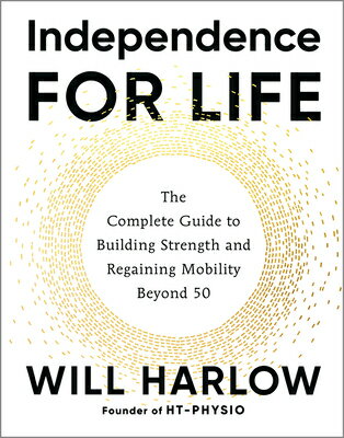 INDEPENDENCE FOR LIFE Will Harlow HAY HOUSE2026 Paperback English ISBN：9781401998547 洋書 Family life & Comics（生活＆コミック） He...