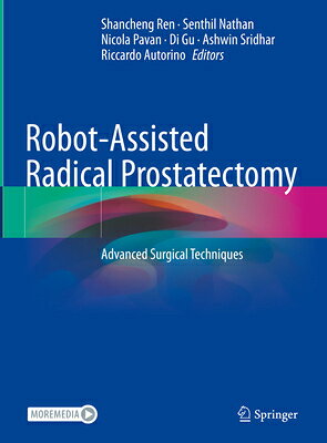 ROBOTーASSISTED RADICAL PROSTAT Shancheng Ren Senthil Nathan Nicola Pavan SPRINGER NATURE2022 Hardcover 2022 English ISBN...